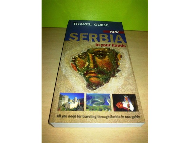 SERBIA in your hands TRAVEL GUIDE