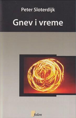 GNEV I VREME – PETER SLOTERDIJK