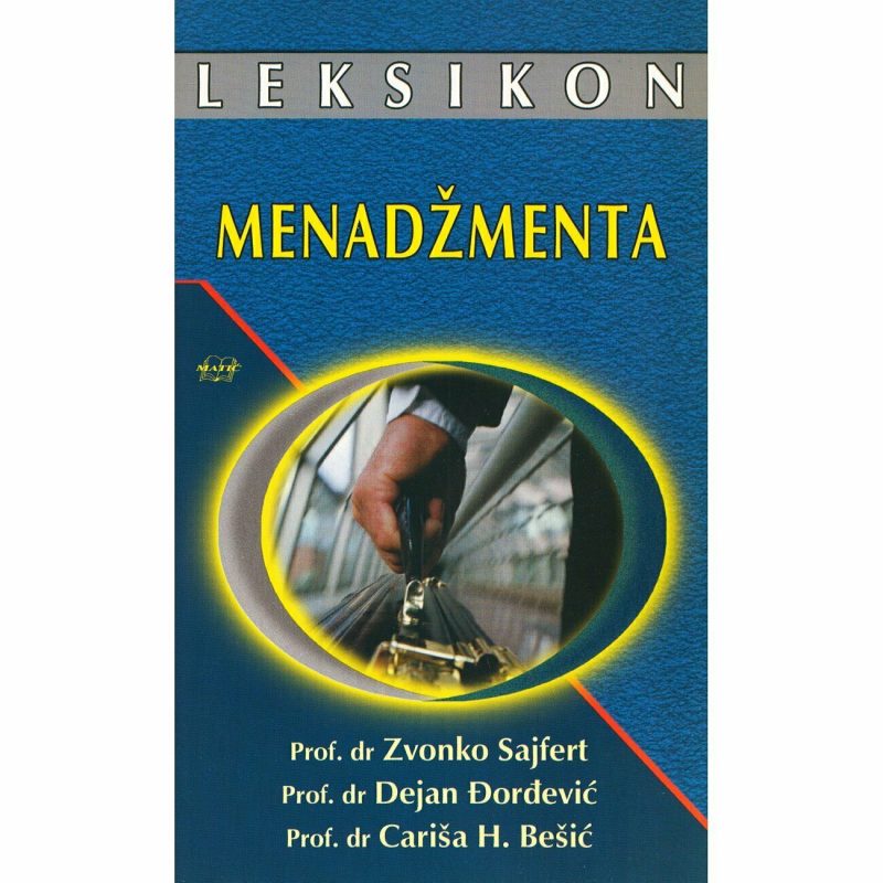 Leksikon menadžmenta – Zvonko Sajfert, Dejan Đurđević