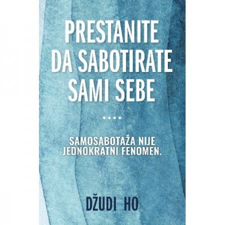 Prestanite da sabotirate sebe ( H0102 )