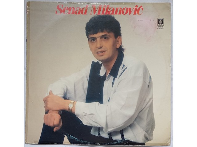 SENAD  MILANOVIC  -  DA  LI  CE  SE  VRATITI