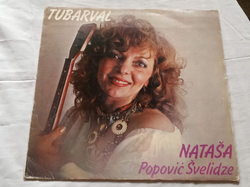 Nataša Popović Švelidze - Tubarval -