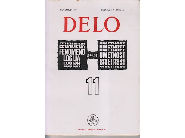 FENOMENOLOGIJA danas UMETNOST - DELO 11/1974