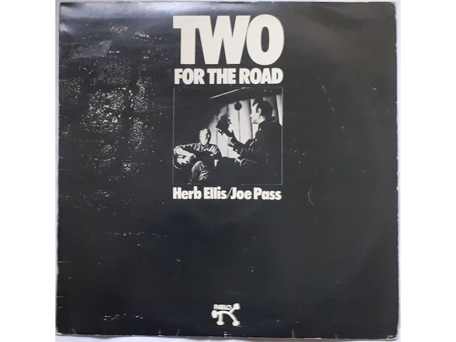 HERB  ELLIS / JOE  PASS - TWO FOR THE ROAD