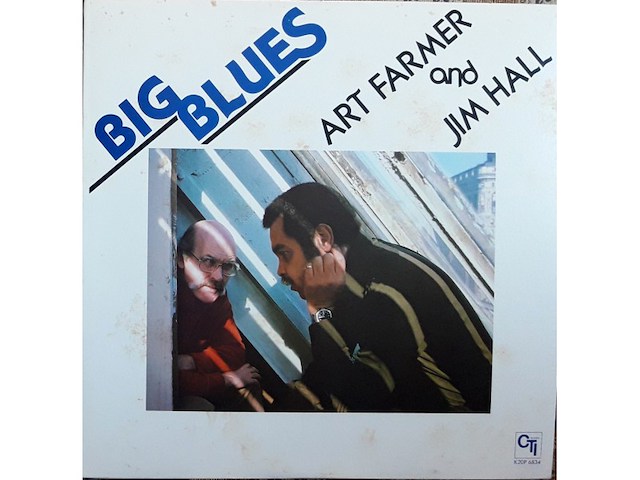 LP: ART FARMER / JIM HALL - BIG BLUES (JAPAN PRESS)