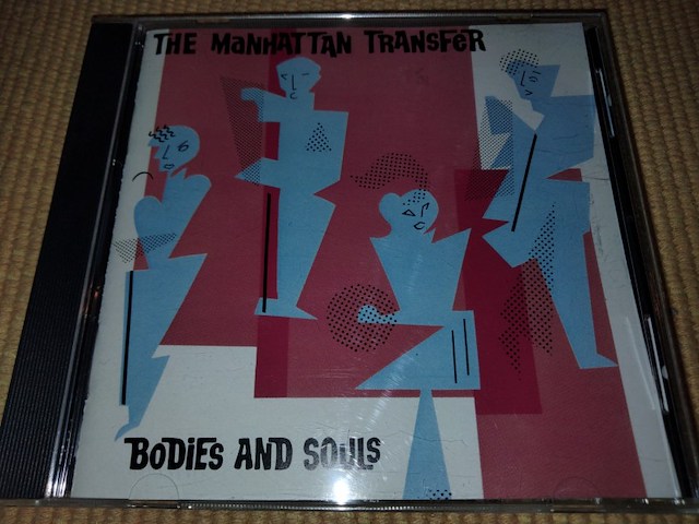 The Manhattan Transfer – Bodies And Souls