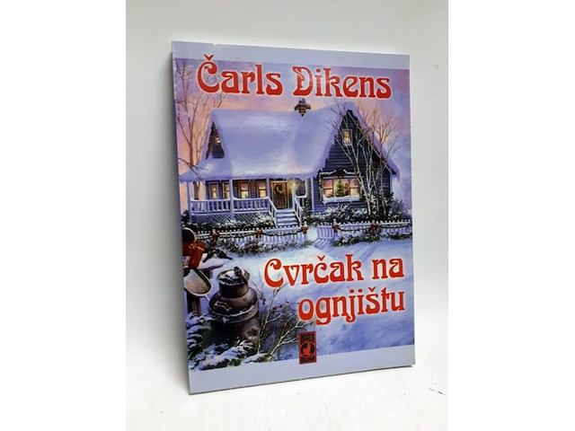 CVRČAK NA OGNJIŠTU- Čarls Dikens