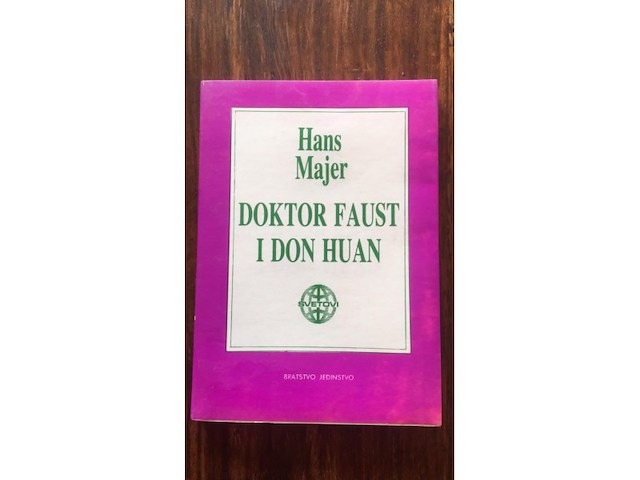 Doktor Faust i Don Huan - Hans Majer