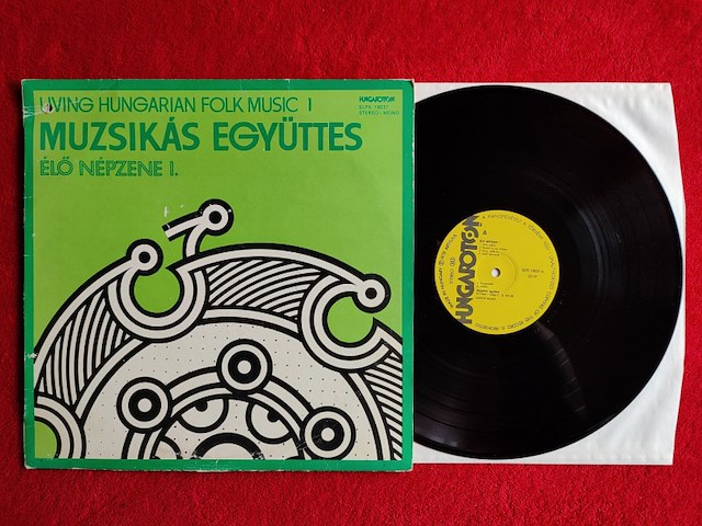 Muzsikás Együttes – Living Hungarian Folk Music 1 - Él