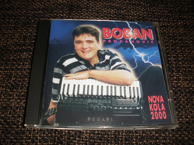 Boban Prodanović - Nova Kola 2000