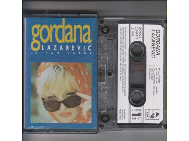 GORDANA LAZAREVIĆ JA SAM VATRA / kolekcionarski `94