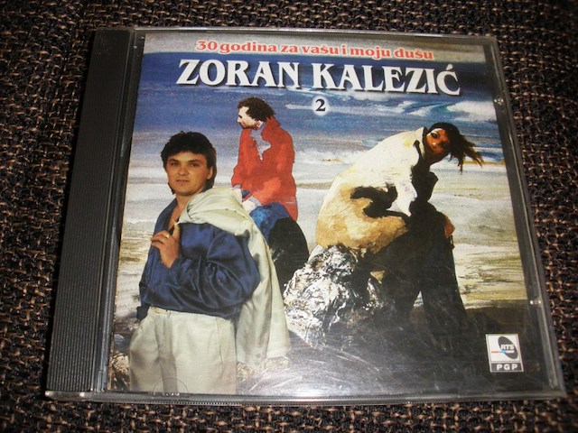 Zoran Kalezić – 30 Godina - Za Vašu I Moju Dušu 2