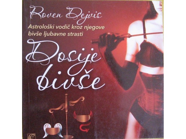 DOSIJE BIVŠE-ASTROLOŠKI VODIČ