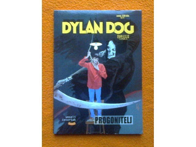 DYLAN DOG - Progonitelj (Br.74 od 19.09.2013.)