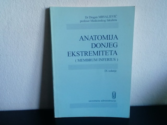 Anatomija donjeg ekstremiteta (membrum inferius)