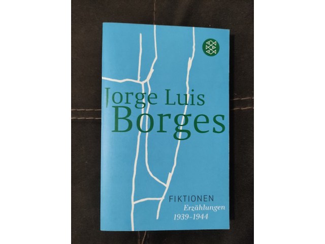 Fiktionen,Jorge Luis Borges