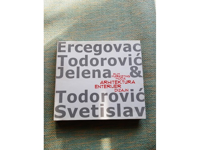 Ercegovac Todorović Jelena&;Todorović Svetislav