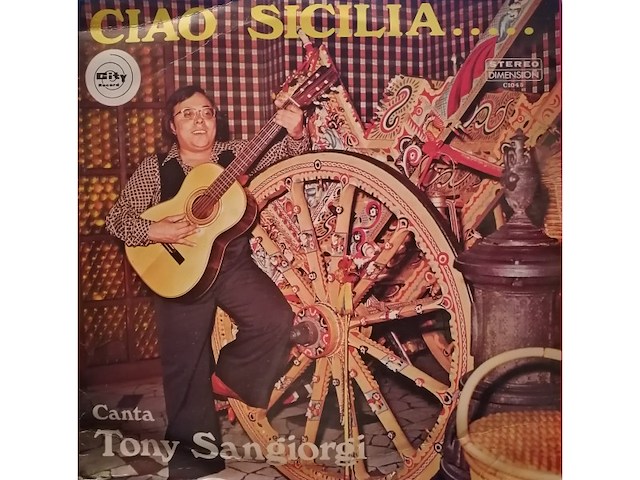 TONY SANGIORGI - Ciao Sicilia