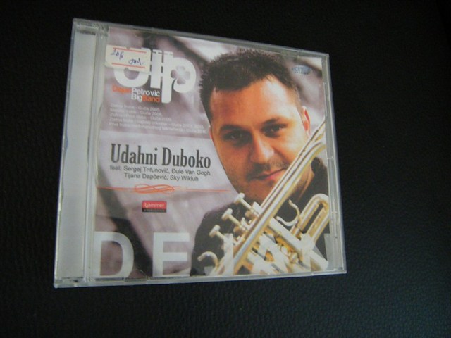 CD - DEJAN PETROVIĆ BIG BAND - UDAHNI DUBOKO