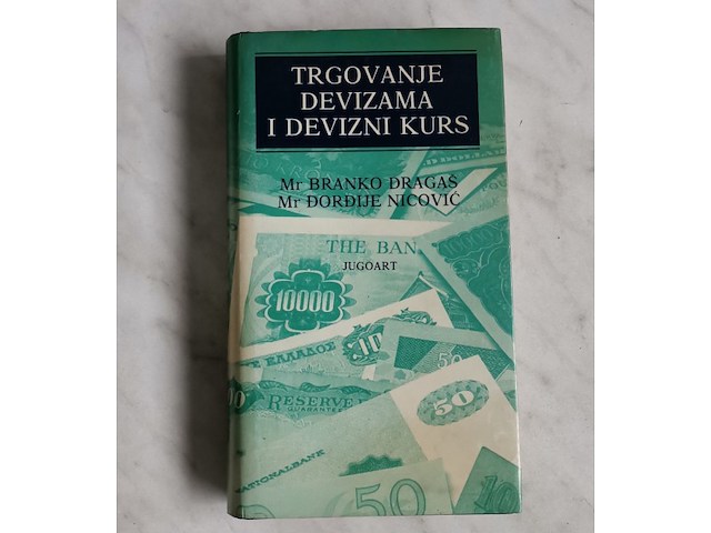 Trgovanje devizama i devizni Kurs - Nicovic