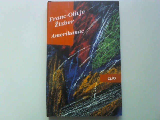 Franc-Olivje Žizber - Amerikanac