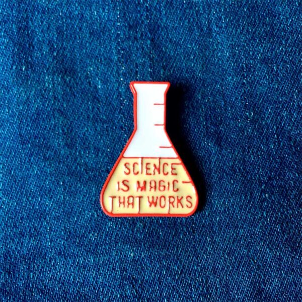 Pin Badge (Bedž) Science is Magic