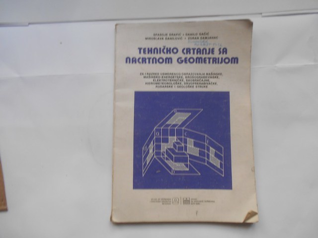 Tehničko crtanje sa nacrtnom geometrijom za 1.r mašinsk