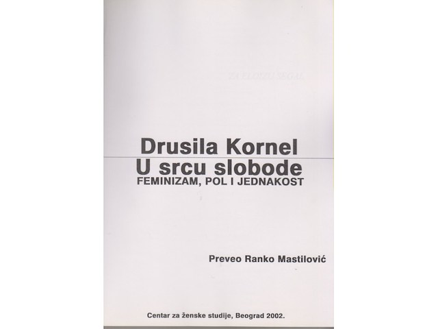 U SRCU SLOBODE FEMINIZAM, POL I JEDNAKOST