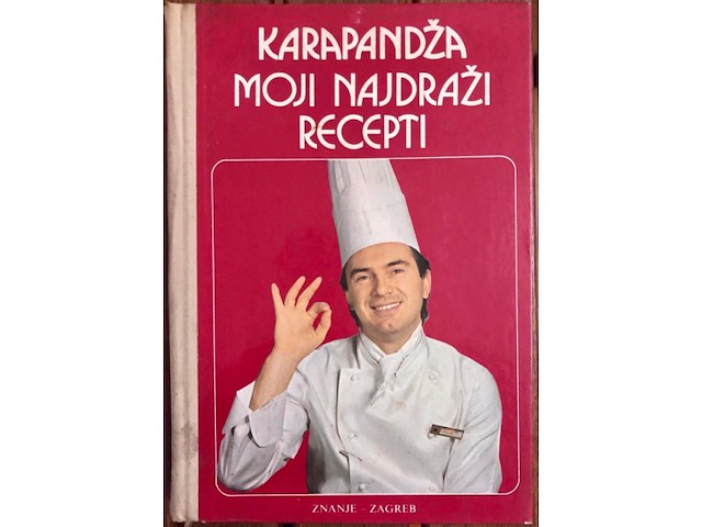 Moji najdraži recepti - Karapandža