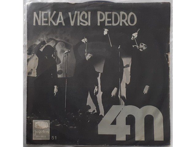 4  M  -  NEKA  VISI  PEDRO / DOSLO  VRIJEME