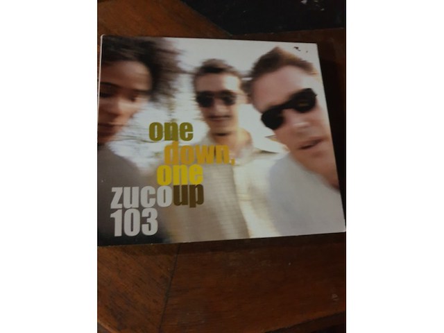 Zuco 103 – One Down, One Up--2cd