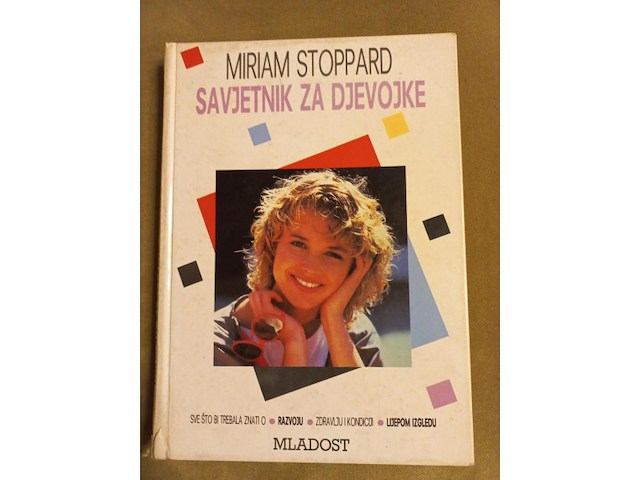 Savjetnik za djevojke / Miriam Stoppard