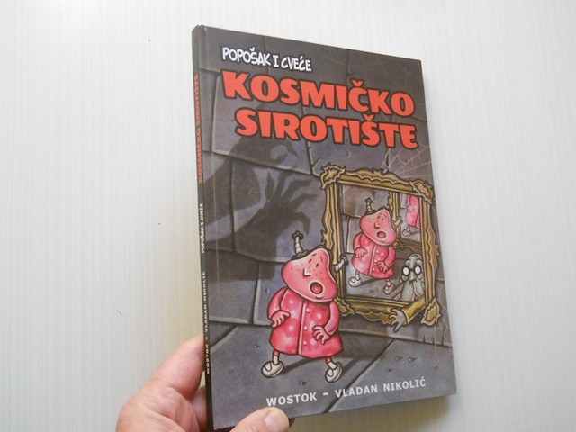 Popošak i cveće KOSMIČKO SIROTIŠTE