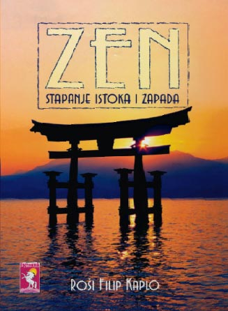 Zen, stapanje Istoka i Zapada