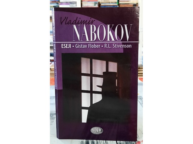 Eseji Gistav Flober R. L. Stivenson - Vladimir Nabokov