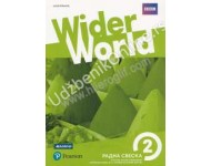 Wider world 2 wb- radna sveska za engleski jezik za 6r. osnovne škole