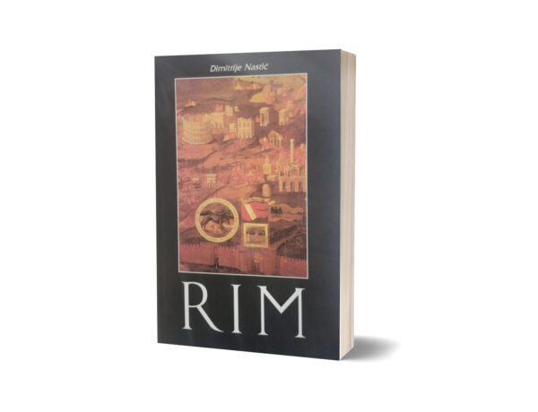 Rim, Dimitrije Nastić