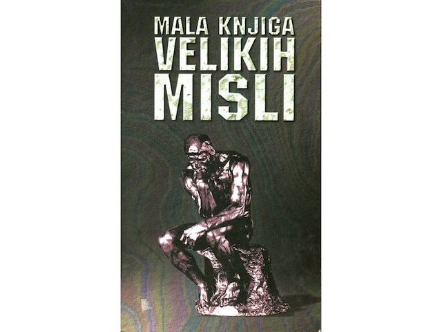 Mala knjiga velikih misli (MEK POVEZ)