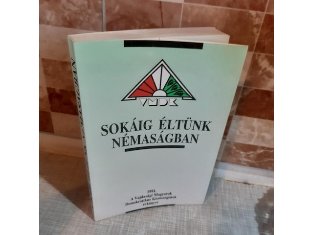 Sokáig éltünk némaságban VMDK