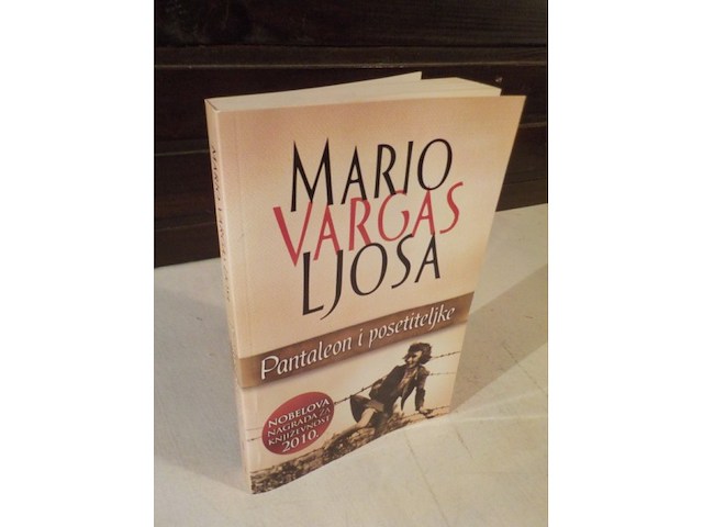 Mario Vargas Ljosa - Pantaleon i posetiteljke