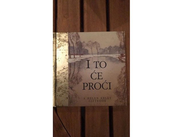 I to će proći - A Helen Exley giftbook