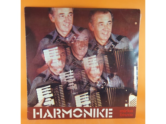 Mirko Šouc ‎– Harmonike Mirka Šouca, LP, retko