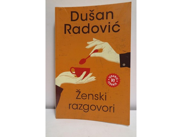 DUŠAN RADOVIĆ / ŽENSKI RAZGOVORI