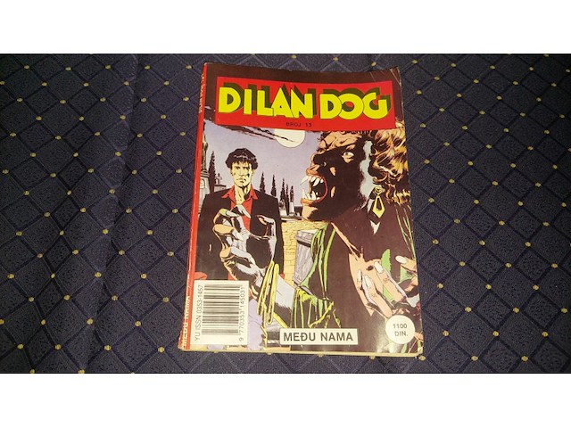 Dilan Dog/Medju nama/Broj 13