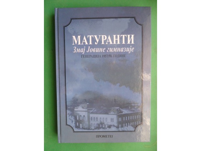 Maturanti Zmaj Jovine gimnazije 1957/58. godine