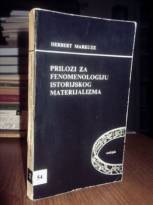 Prilozi za fenomenolog. istorijskog materijalizma