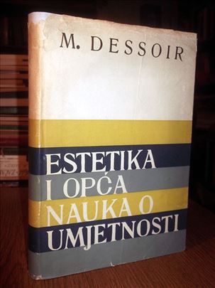 Estetika i opća nauka o umjetnosti - Max Dessoir