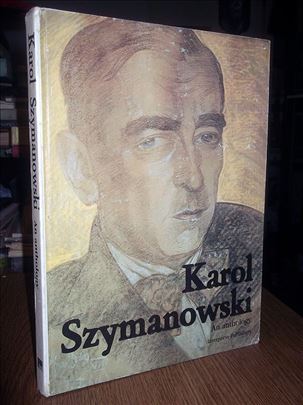 Karol Szymanowski: An anthology