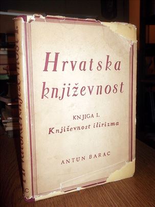 Hrvatska književnost 1: knjiž. ilirizma - A. Barac