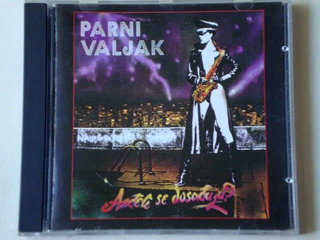 Parni Valjak - Anđeli Se Dosađuju